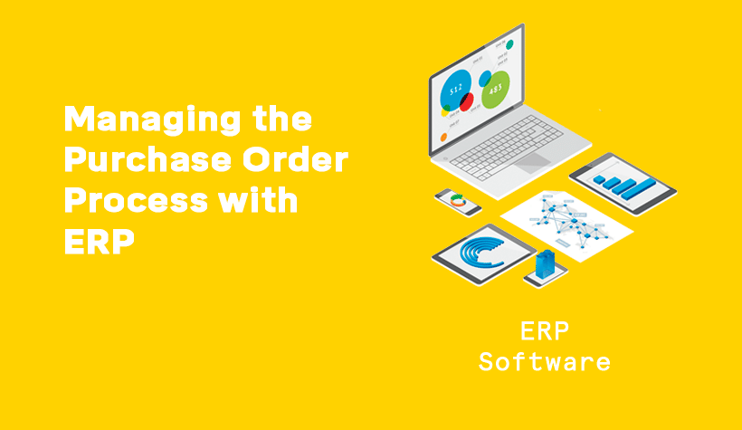 Managing the Purchase Order Process with ERP - Intact